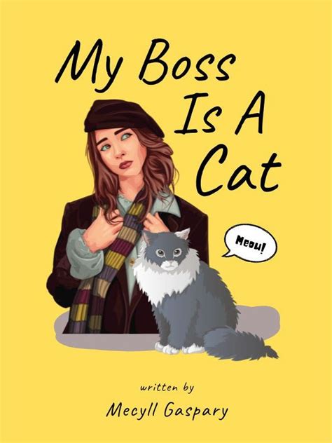 My Boss Is A Cat Novel Read Free Webnovel