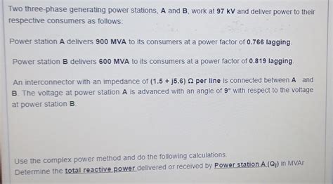 Solved Two Three Phase Generating Power Stations A And B