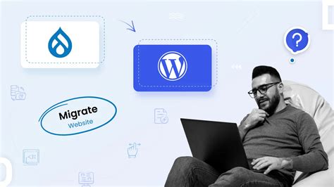 migrate from drupal to wordpress simplify your website management