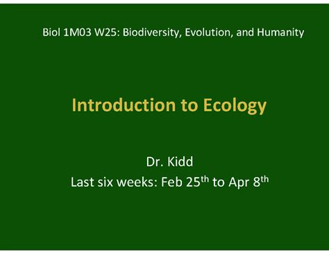 Biol 1m03 W25 Introduction To Ecology Lecture Notes And Schedule Introduction To Ecology Dr