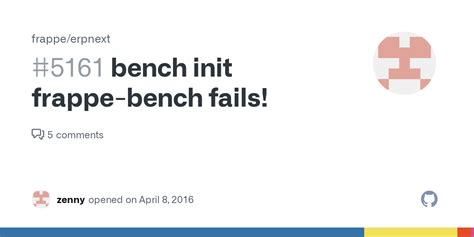 Bench Init Frappe Bench Fails · Issue 5161 · Frappeerpnext · Github