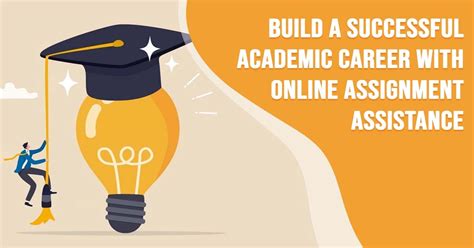 Build A Successful Academic Career With Assignment Assistance