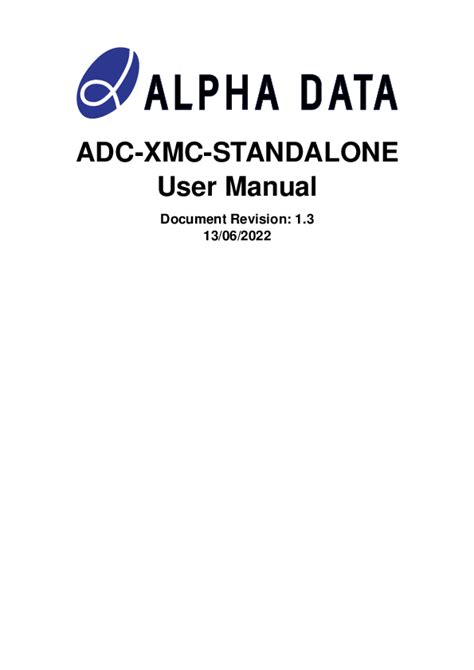 ADC XMC STANDALONE User Manual Features Installation Guide More