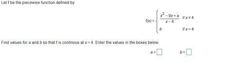Solved Let F Be The Piecewise Function Defined By X A Chegg Com