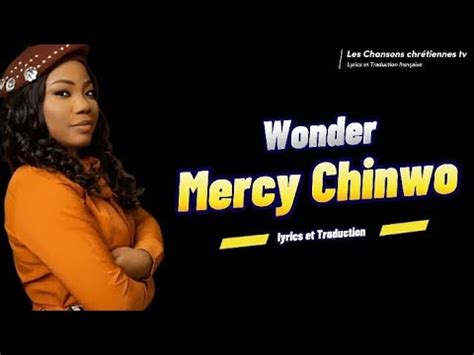 Wonder By Mercy Chinwo Lyrics Et Traduction En Fran Ais Youtube