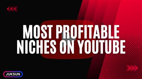 19 Most Profitable Niches On Youtube 2025 Juksun