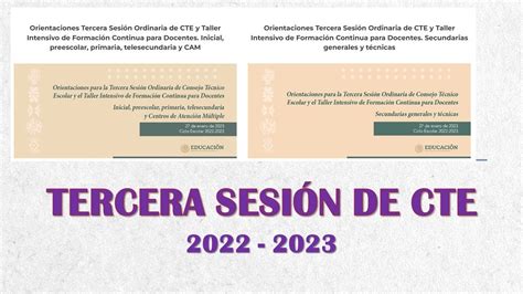 3ra Sesión Ordinadia de CTE 2022 2023 YouTube