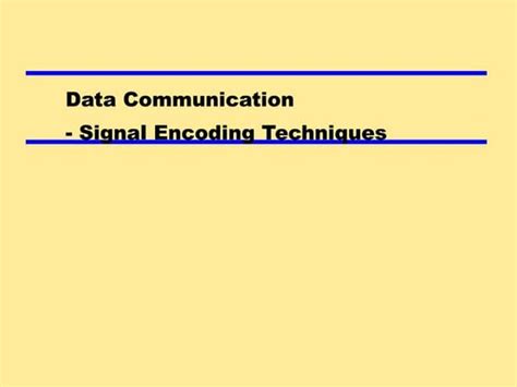 05 Signal Encoding Pdf