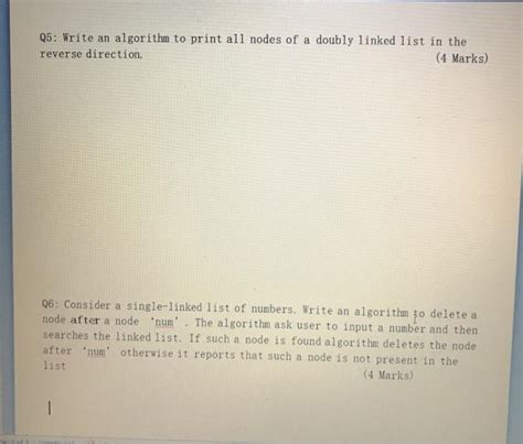 Solved Q5 Write An Algorithm To Print All Nodes Of A Doubly