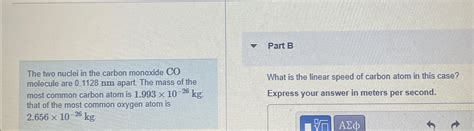 Solved The Two Nuclei In The Carbon Monoxide Co ﻿molecule