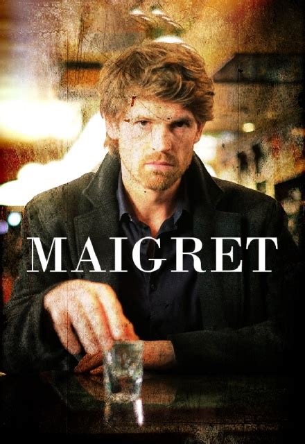 Maigret On Pbs Tv Show Episodes Reviews And List Sidereel
