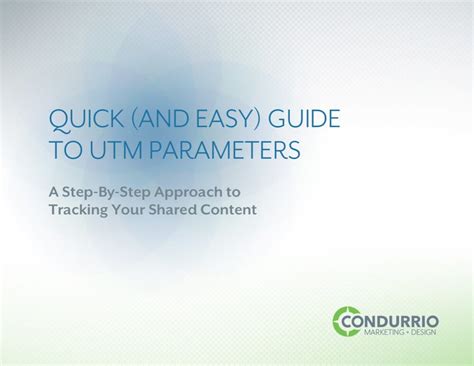 Quick Guide UTM Parameters Condurrio Marketing Design