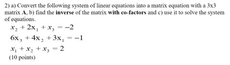 Solved 2 2 A Convert The Following System Of Linear