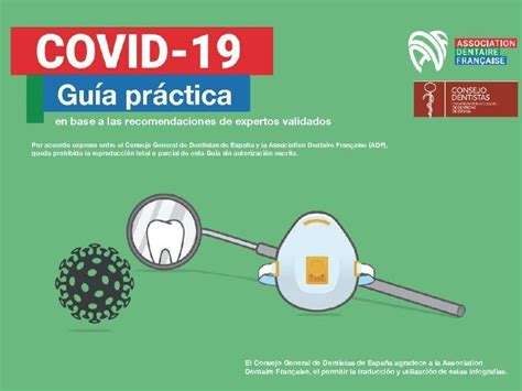 Guía práctica recomendaciones Covid 19 en el ámbito dental Colegio