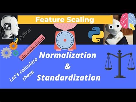 Standardization Vs Normalization Feature Scaling YouTube