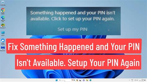 Fix Windows 11 Something Happened Or Something Went Wrong Pin Isnt