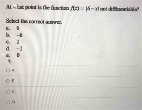 Solved At What Point Is The Function F X X Not Differentiable