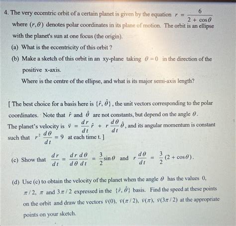 4 The Very Eccentric Orbit Of A Certain Planet Is