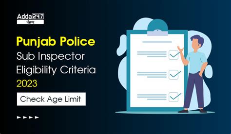 Punjab Police Sub Inspector Eligibility Criteria 2023 Check Age Limit