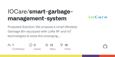GitHub IOCare Smart Garbage Management System Proposed Solution We Propose A Smart Wireless