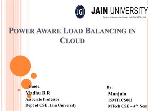 Power Aware Load Balancing In Cloud Pptx