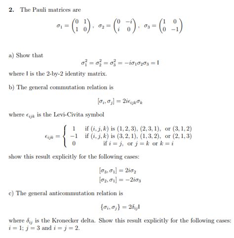 2 The Pauli Matrices Are 3 02 0 03