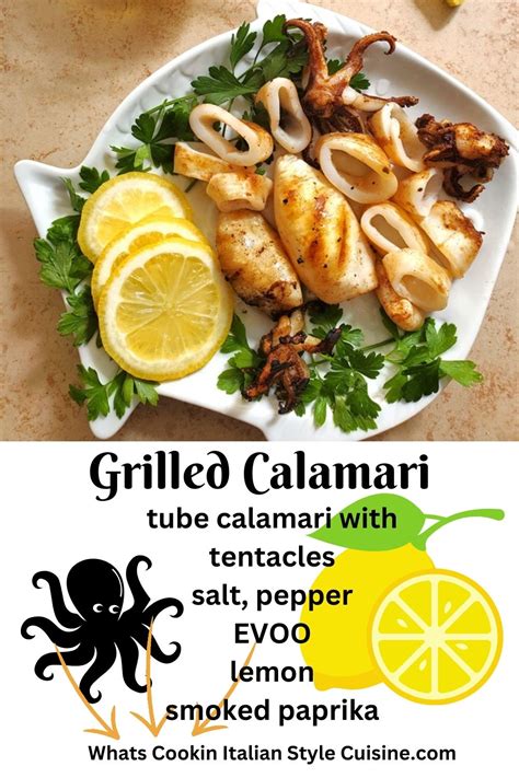 Grilled Calamari What S Cookin Italian Style Cuisine