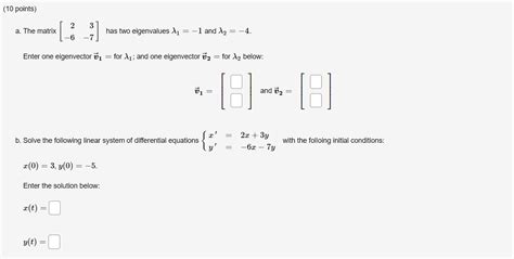 Solved Points A The Matrix Has Two Chegg Com