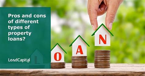 Pros And Cons Of Different Types Of Property Loans Property Finance Edge