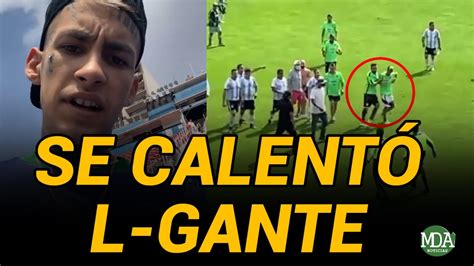 L Gante jugó un partido de fútbol en México y casi termina a las piñas