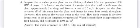 Solved Suppose That A Nuclear Power Plant Has An Chegg