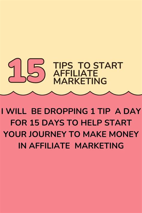15 Tips To Start Affiliate Marketing