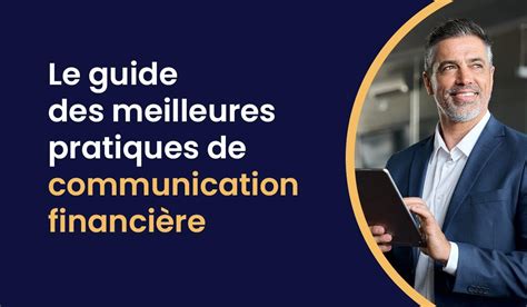 Le guide des meilleures pratiques de communication financière