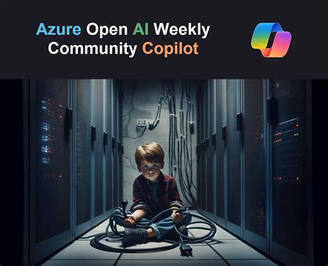 Rod Trent On Linkedin Azureopenai Ai Openai Copilot Responsibleai