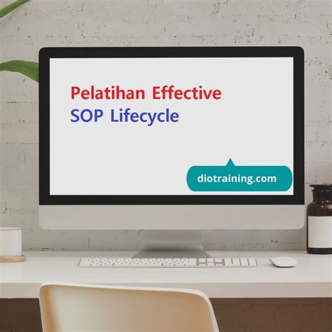 Pelatihan Effective Sop Lifecycle Diorama Training Department