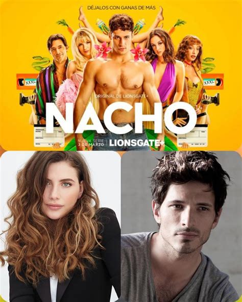 Serie Nacho Conversamos Con Andrés Velencoso Y Miriam Giovanelli