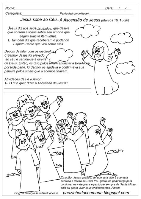 Pãozinho Do Céu Ascensão De Jesus Marcos 16 15 20 Atividades Para