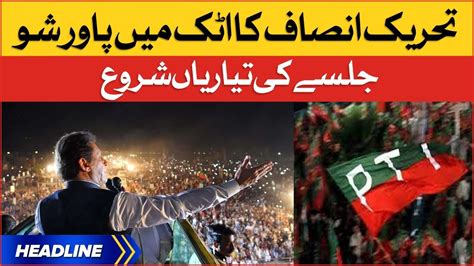 Imran Khan Attock Jalsa Preparation News Headlines At 10 Am Pti