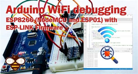 Remote Wifi Debugging On Arduino Using Esp8266 Nodemcu And Esp01 With
