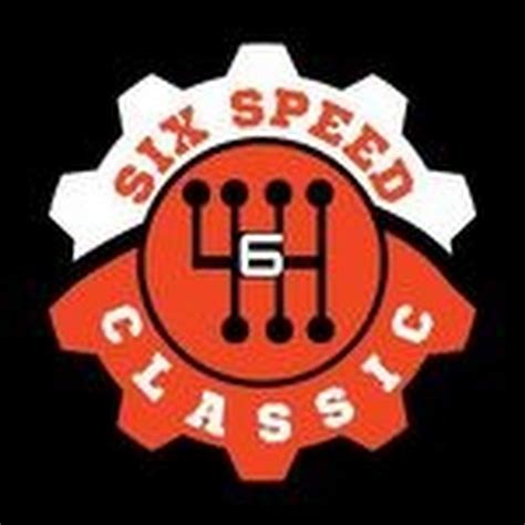 6 Speed Classic Youtube