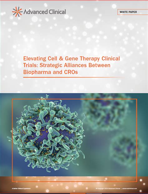 Elevating Cell And Gene Therapy Clinical Trials Strategic Alliances