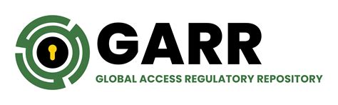 Global Access Regulatory Repository The Information You Need To Make