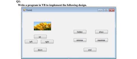 Solved Q1 Write A Program In Vb To Implement The Following