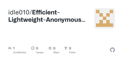 Github Idle010efficient Lightweight Anonymous Authentication Wsns