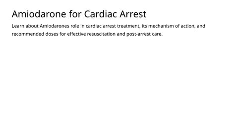 Amiodarone For Cardiac Arrest Meds Is