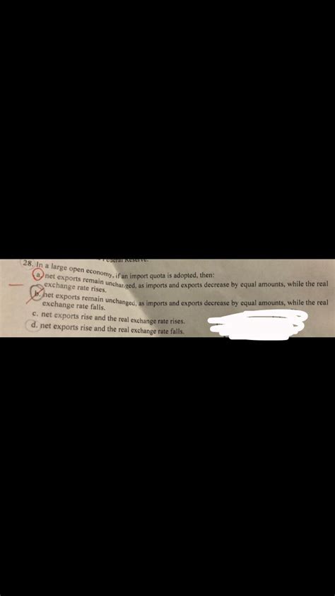 Solved 28 In A Large Open Economy If An Import Quota Is Chegg