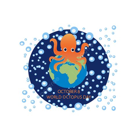 World Octopus Day Vector Octopus Octopus Day World Octopus Day Png