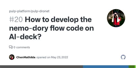 How To Develop The Nemo Dory Flow Code On AI Deck Issue 20 Pulp