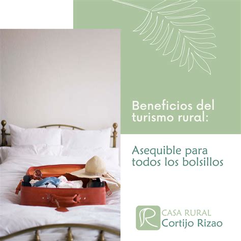 Beneficios Del Turismo Rural Casa Rural Cortijo Rizao