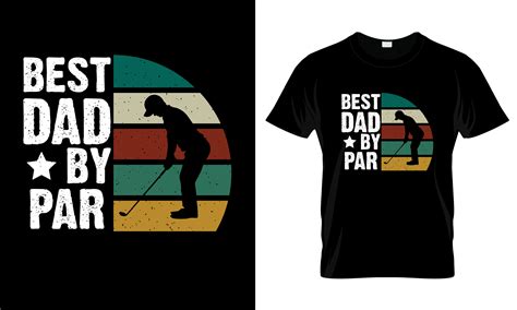 Best Dad By Par T Shirt Graphic By The Unique T Shirt · Creative Fabrica